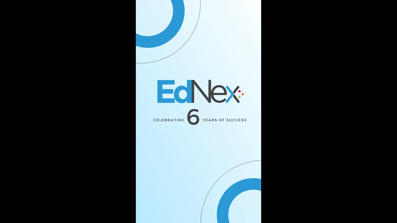 6th Anniversary - EdNex - YouTube