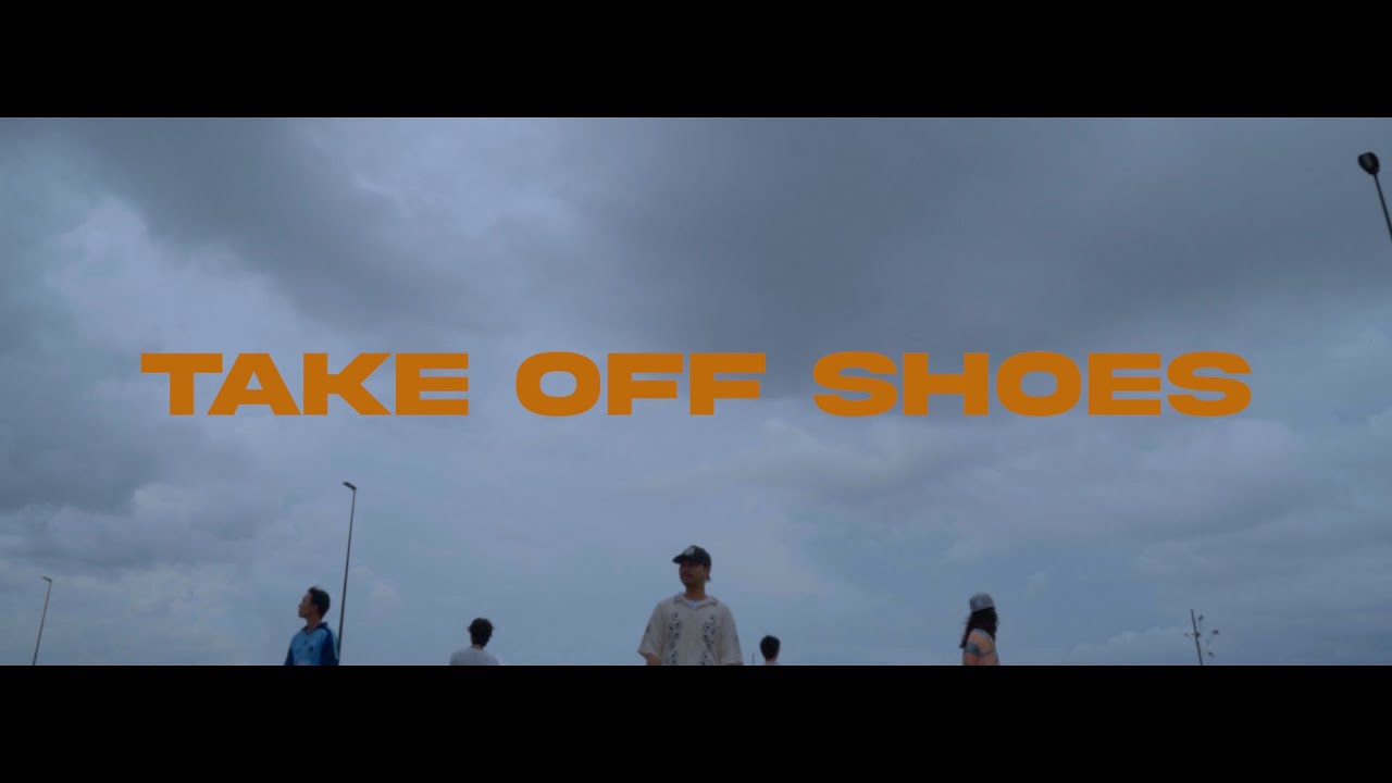 Take off shoes / Take off shoes-Music Video - YouTube