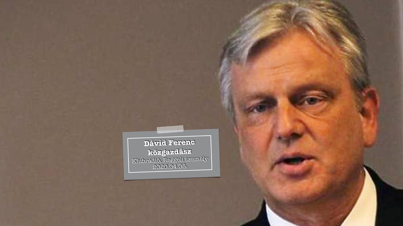 Dávid Ferenc a válságkezelésről a Klubrádióban (2020.04.06.) - YouTube