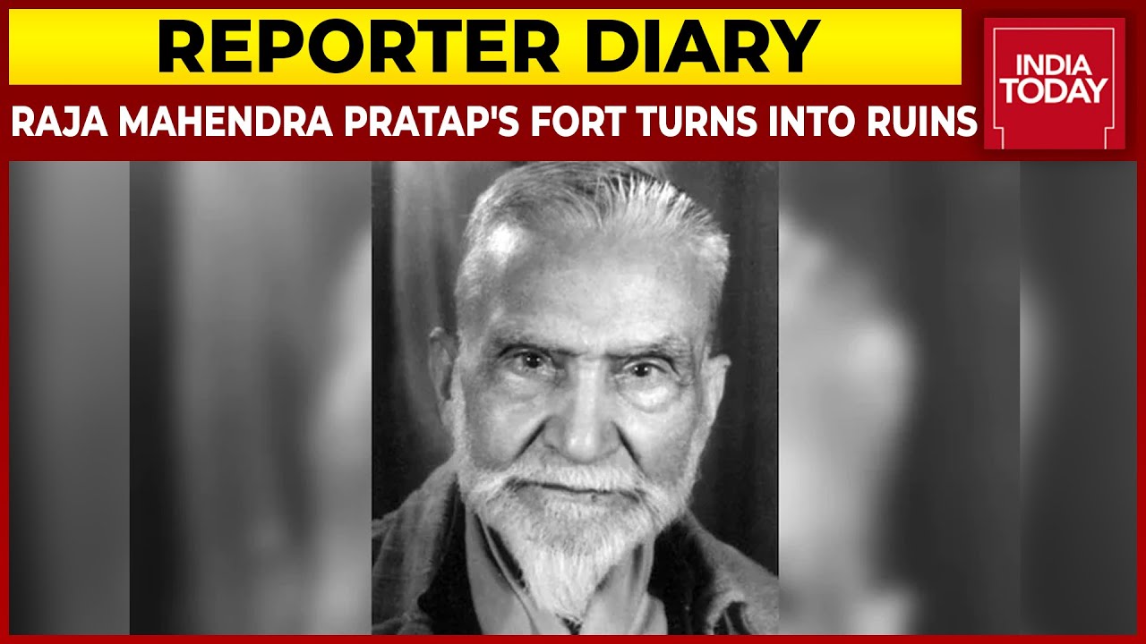 Jat King Raja Mahendra Pratap's Fort In UP's Hathras Turns Into Ruins ...