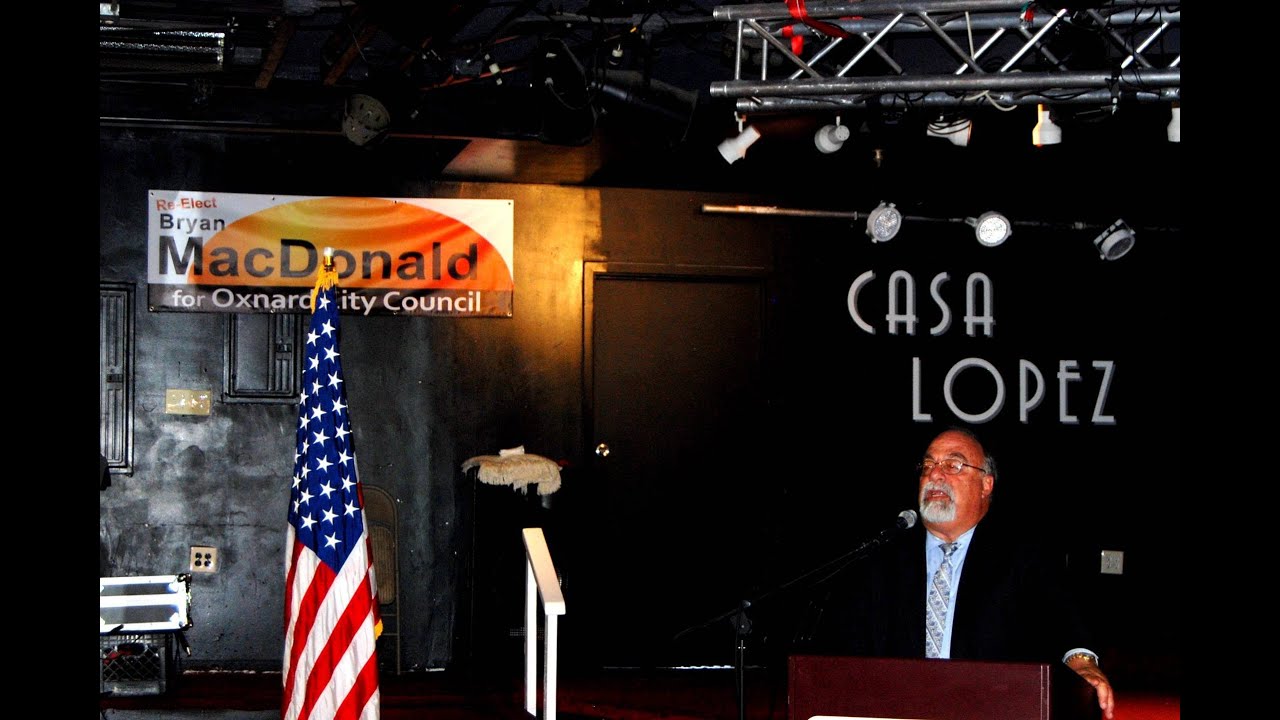 Bryan MacDonald - Oxnard City Council Candidate 7-20-2016 - YouTube