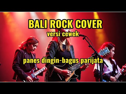 PANAS DINGIN – Bagus Parijata | Cover Rock Modern by Kucing Kampung Official (Versi Cewek)