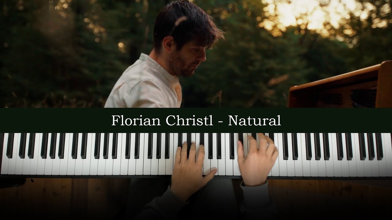 Florian Christl - Natural (Piano Cover) | Dedication #953 - YouTube
