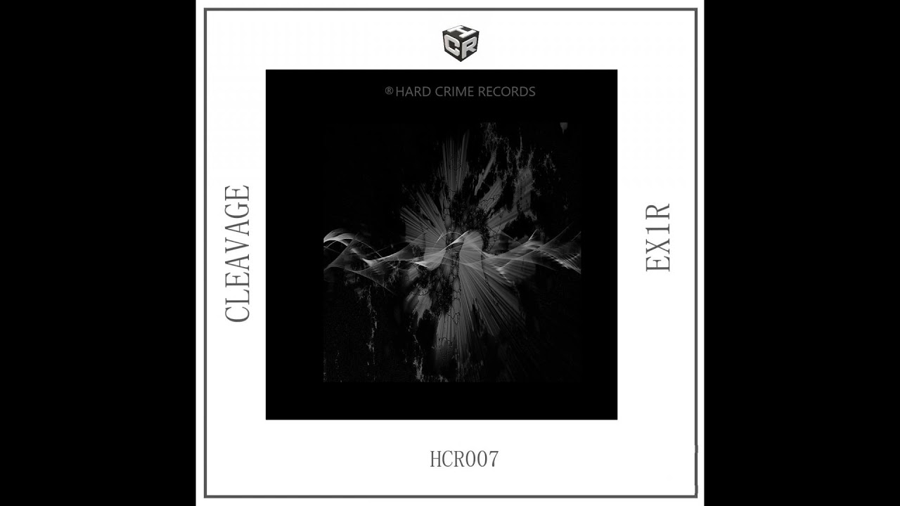 EX1R - CLEAVAGE (Original Mix) - YouTube