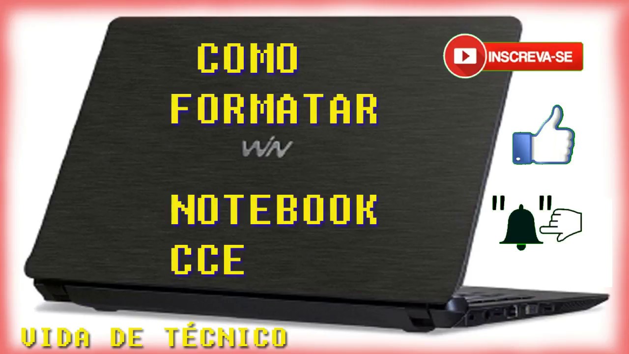 FORMATANDO UM NOTEBOOK CCE ULTRA THIN U25 - YouTube