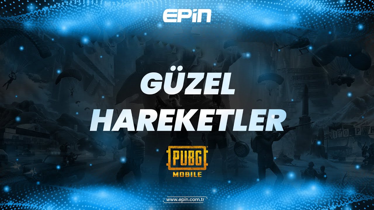 Epin Pubg Mobile Güzel Hareketler v9 | Epin.com.tr - YouTube