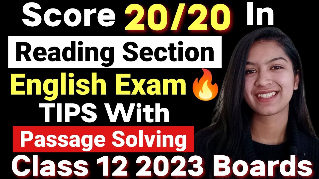 Score 20/20 In Reading Section English Class 12 Boards 2023|Best Tips ...