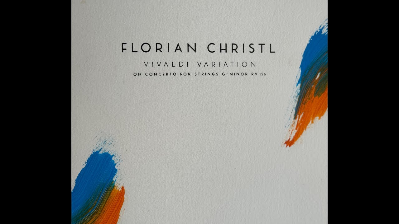 Vivaldi Variation on concerto for strings G-Minor RV 156 (Florian ...