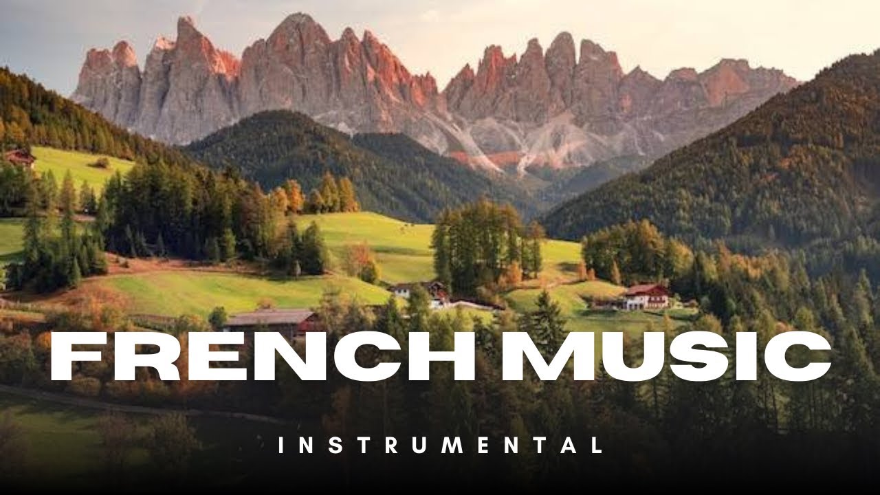Beautiful French Music | Instrumental - YouTube