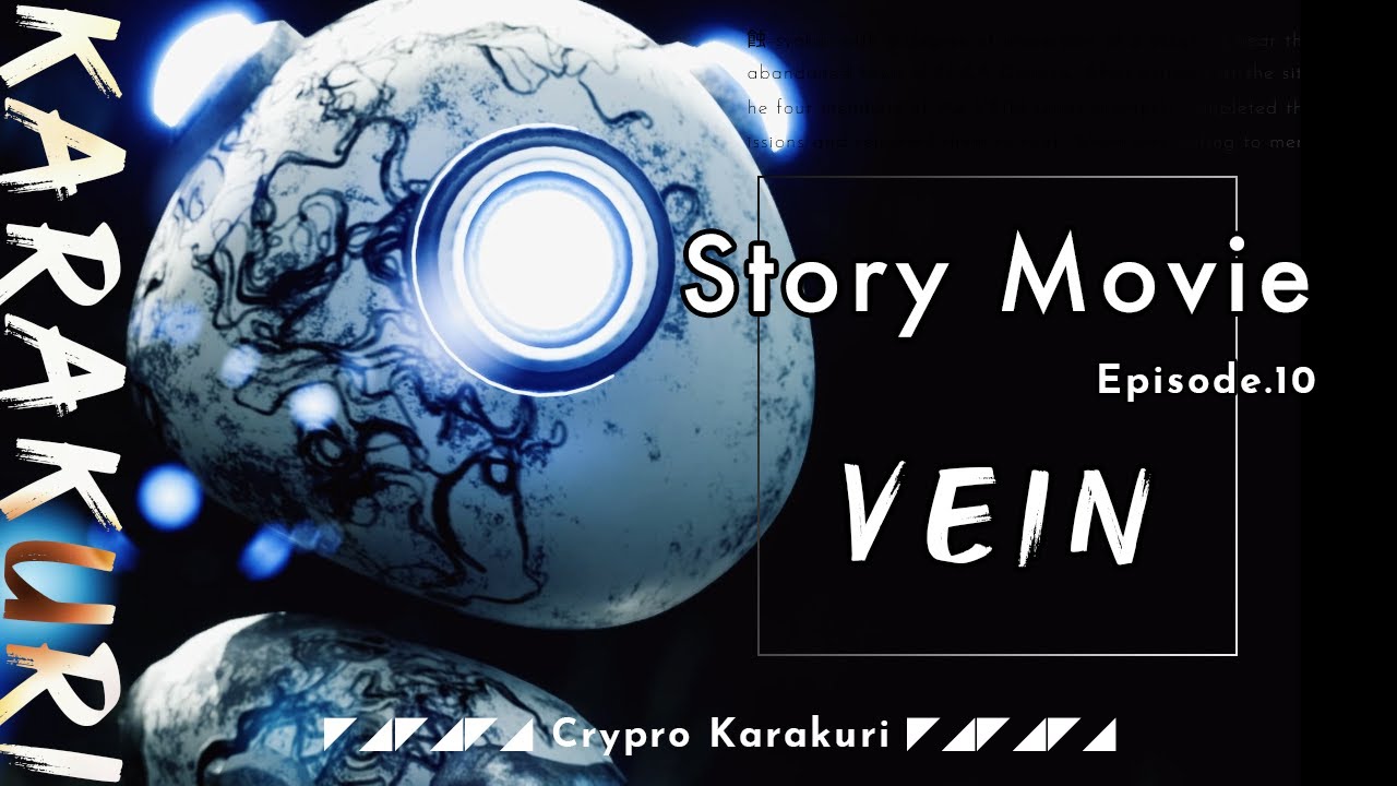 Story Movie - Episode10 「VEIN」 - YouTube