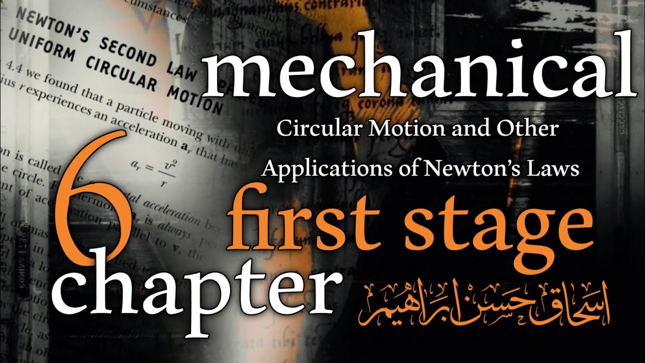 mechanical | chapter 6 | Circular Motion and Other Applications of Newton’s Laws| physics ...