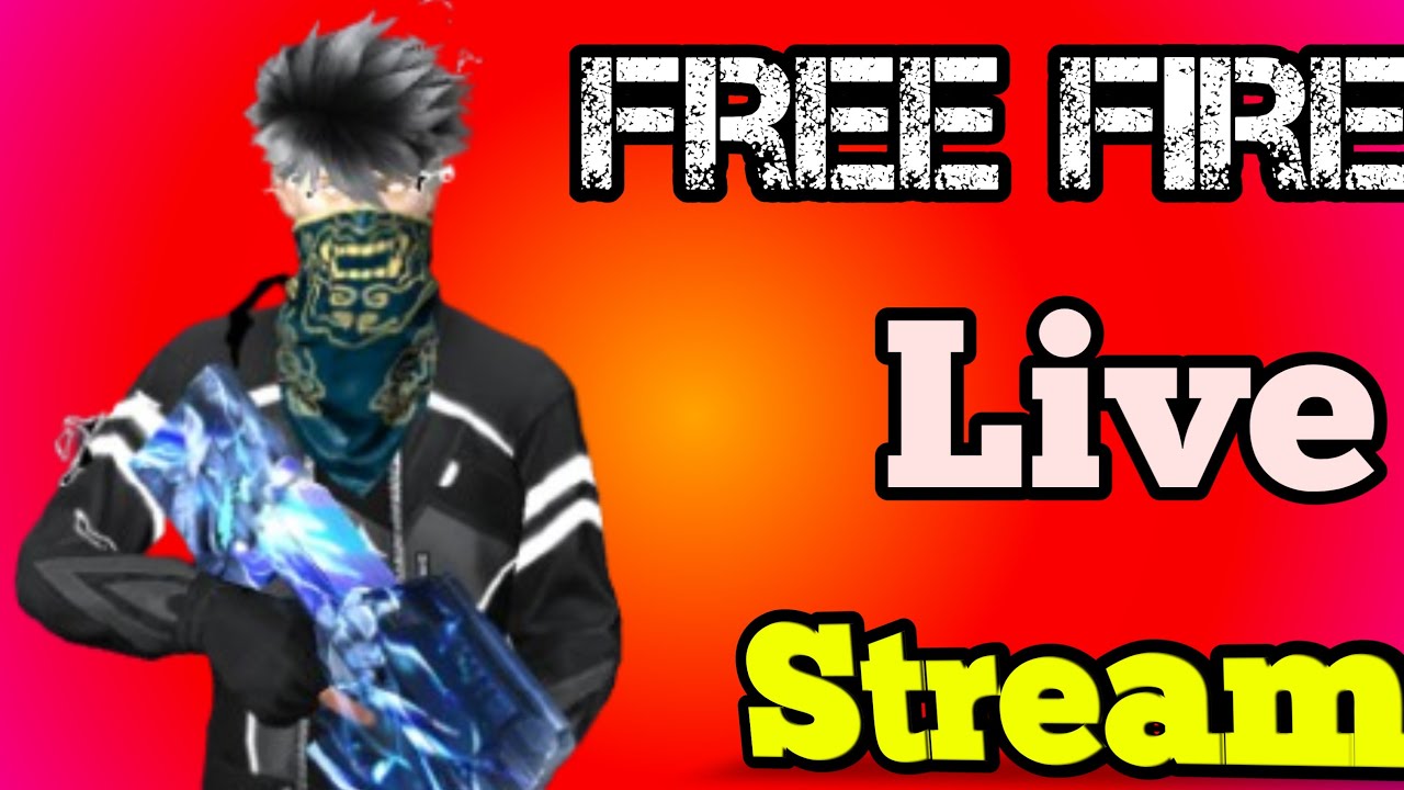 garena free fire live stream free fire live stream for you live stream ...