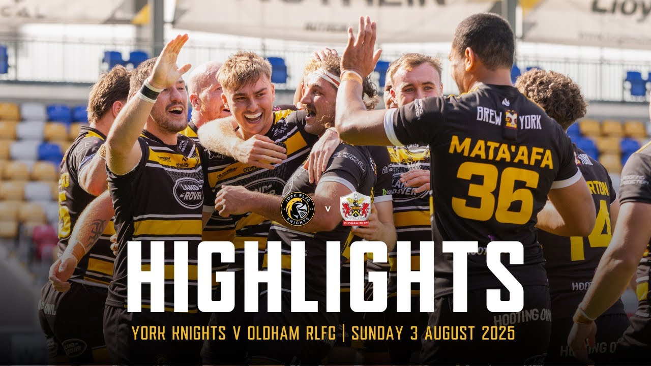 HIGHLIGHTS | York Knights 24 - 16 Oldham RLFC | Betfred Championship ...