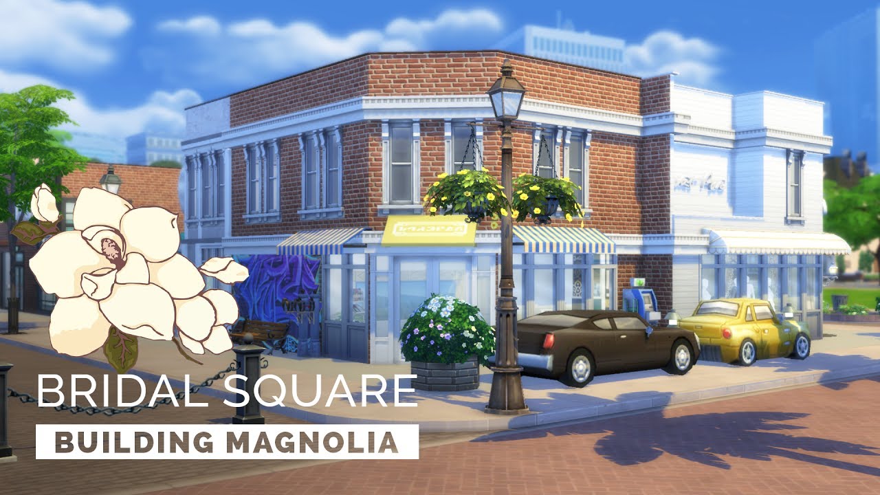 Sims 4 | Speedbuild | Building Magnolia - Bridal Square - YouTube