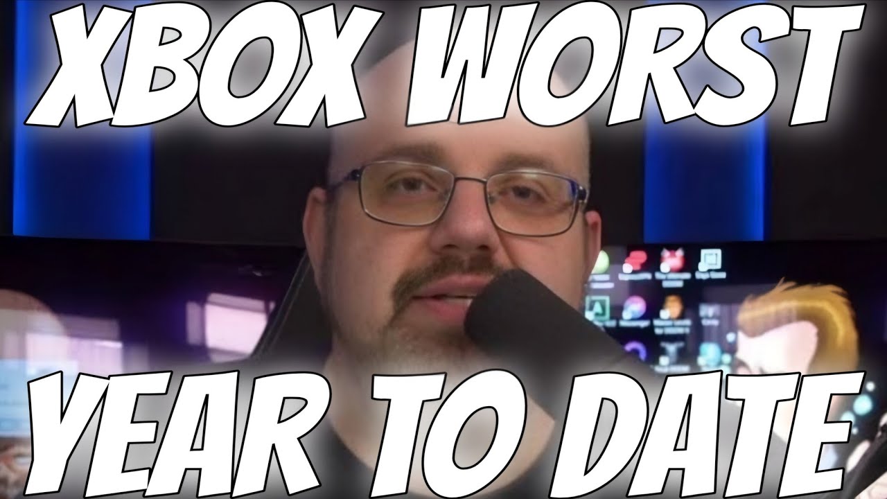 XBOX HAD THEIR WORST YEAR ON RECORD AND IS OFFICIALLY DEAD!? - YouTube