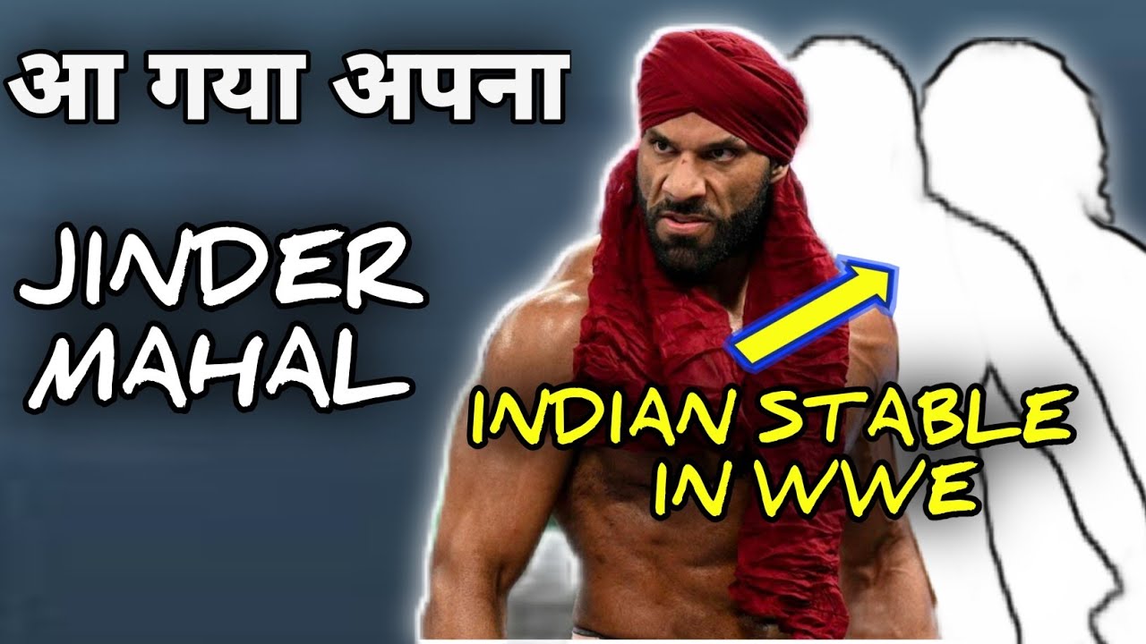 Jinder Mahal Returns with New Indian stable | Jinder Mahal return 2021 ...