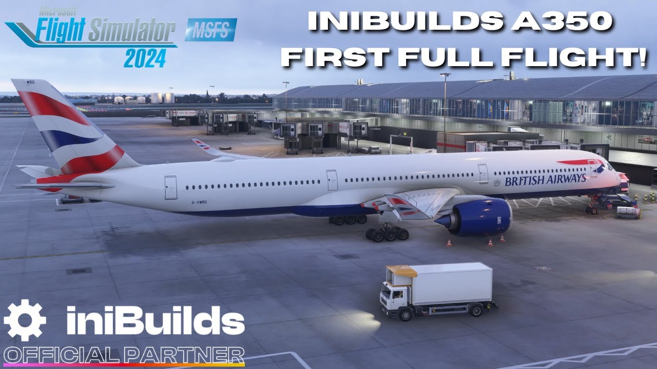 Flying The NEW iniBuilds Airbus A350-1000!! | First Long Haul.... Or Is ...