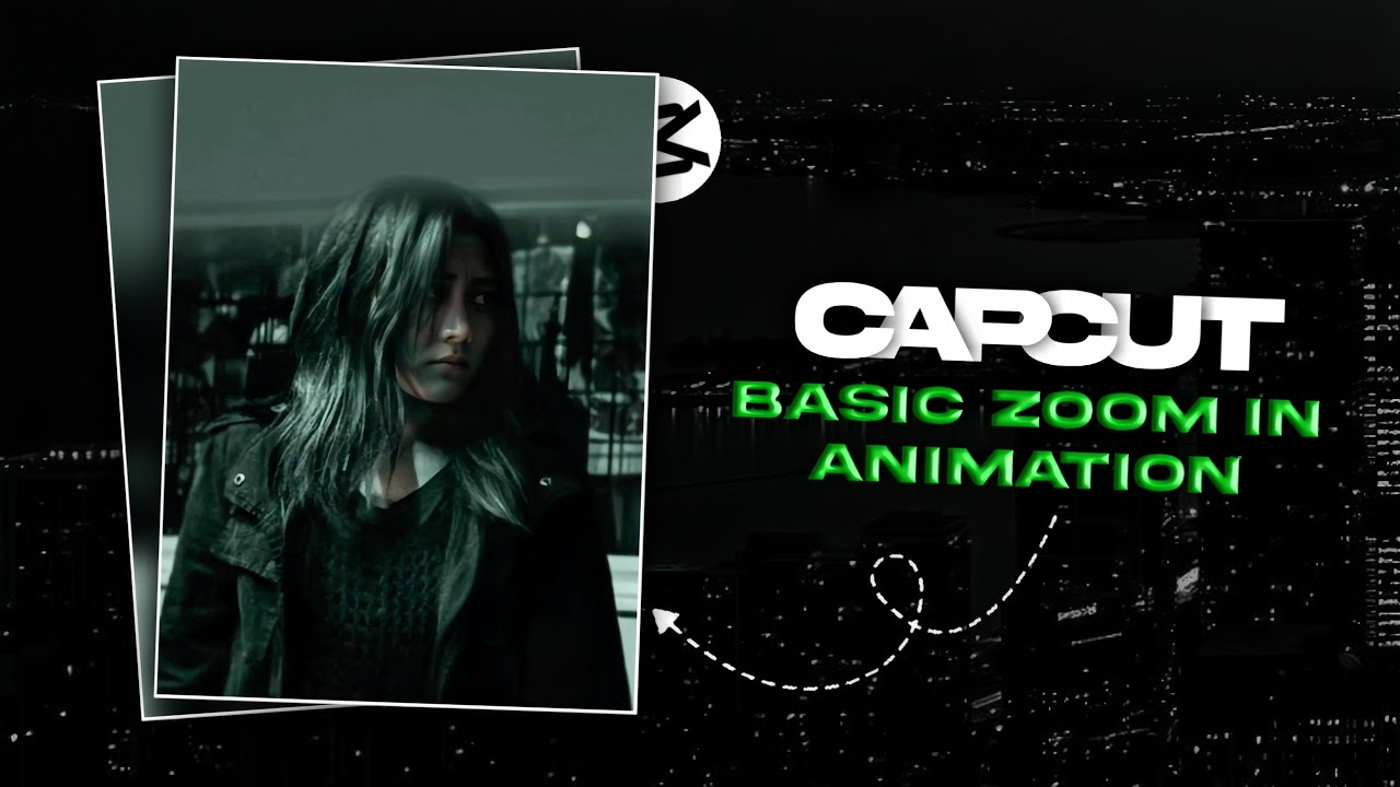 Capcut | Basic Zoom In Animation Tutorial - YouTube
