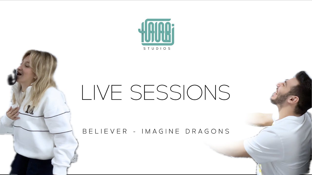 Believer - Imagine Dragons || Halabi Studios Live Sessions - YouTube
