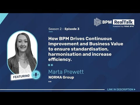 How BPM Drives Continuous Improvement and Business Value, Episode 3 ...