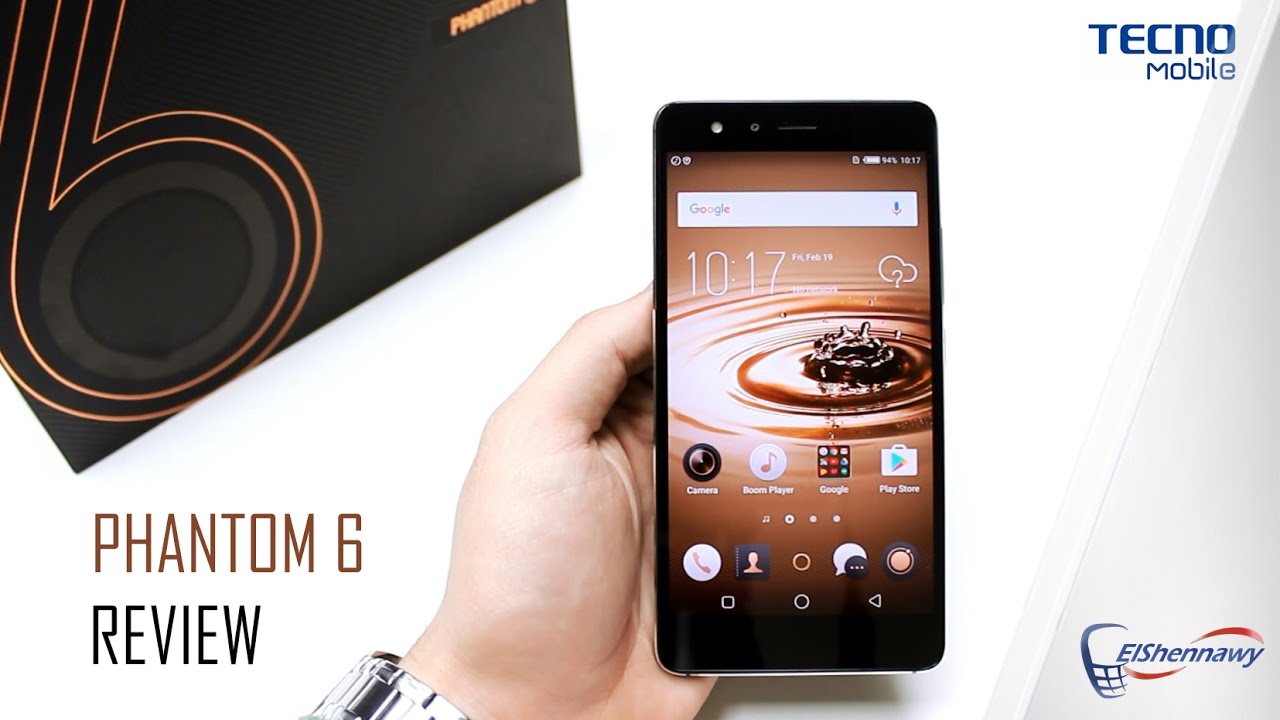 المراجعة الكاملة لهاتف تكنو فانتوم 6 | TECNO Phantom 6 full review - YouTube