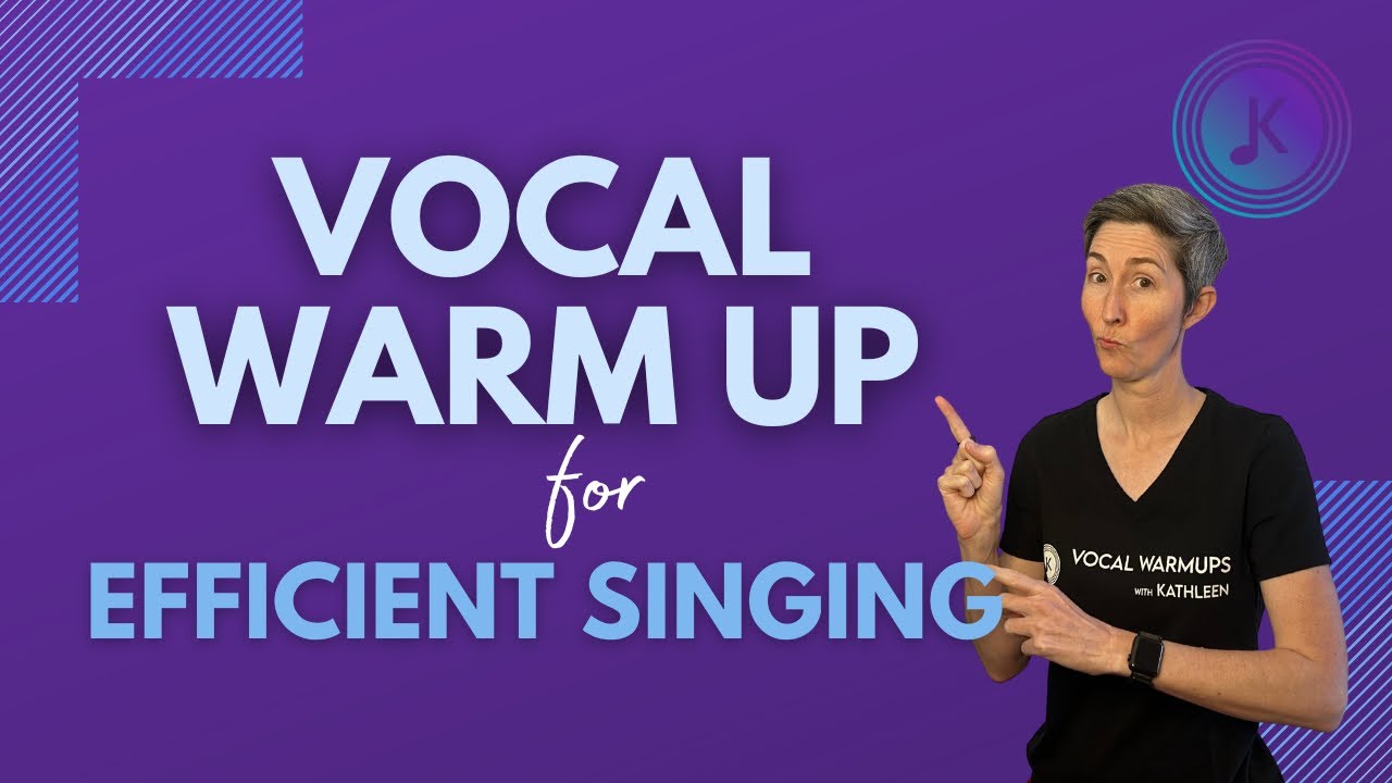 Vocal Warmup for Efficient Singing | Strengthen Your Singing Voice ...