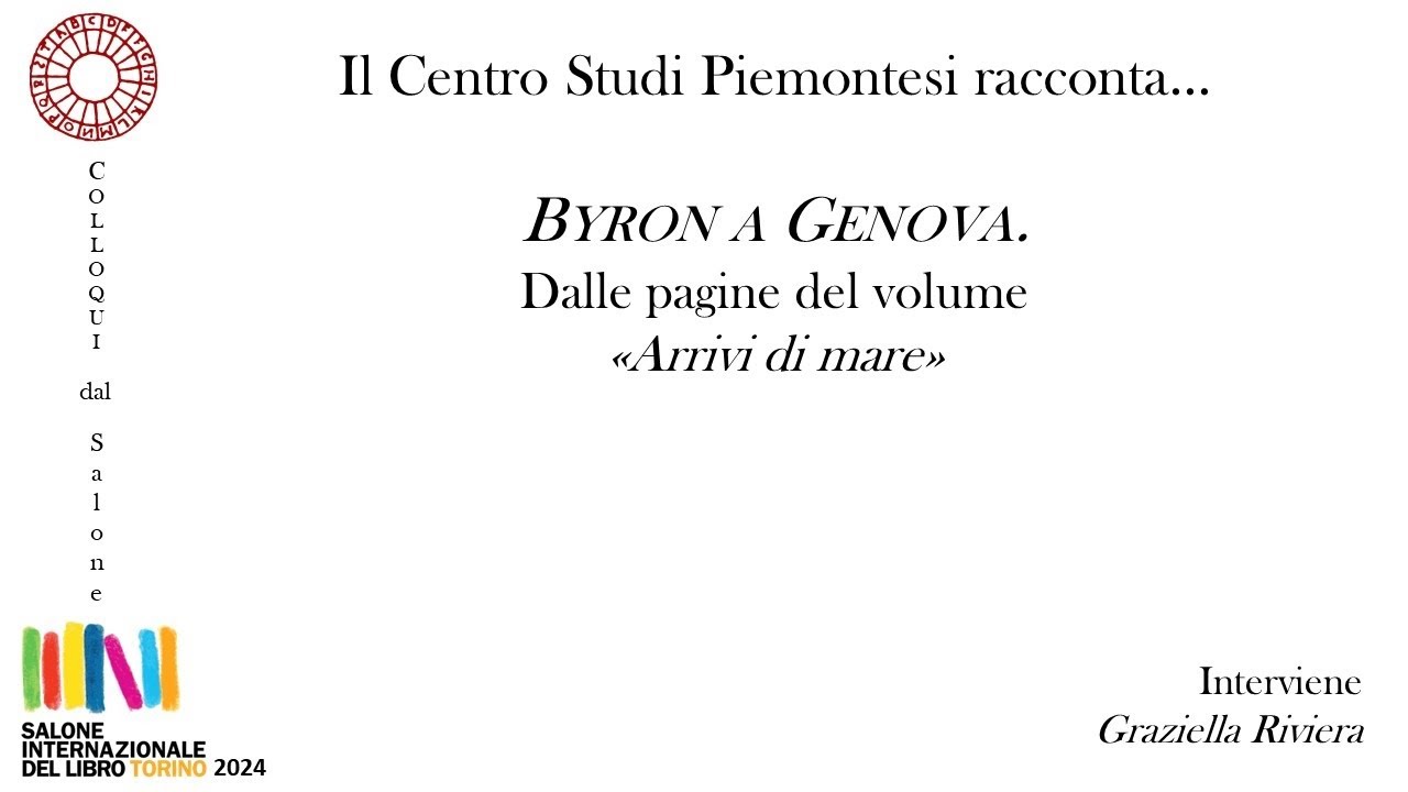 11 maggio 2024 - Salone del Libro - Byron a Genova. Dalle pagine del ...
