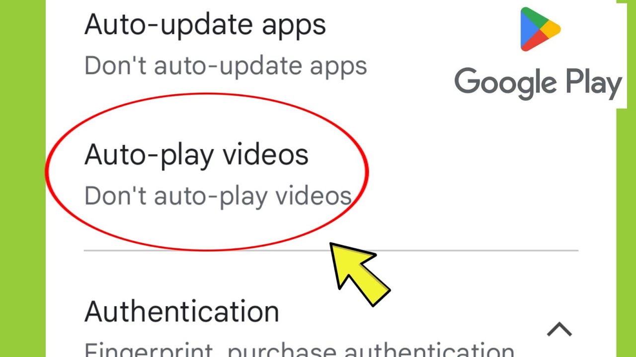 Google Playstore | Auto-play videos | Auto-play videos at any time ...
