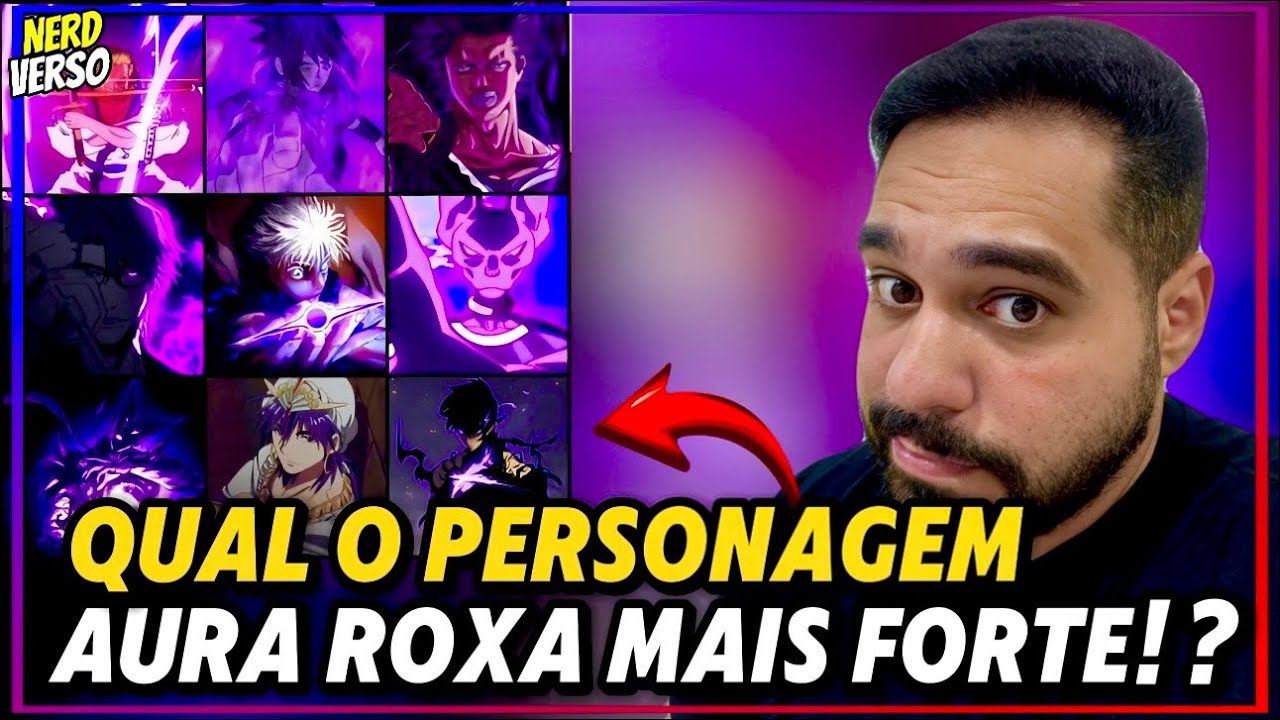 QUEM É O PERSONAGEM DE AURA ROXA MAIS PODEROSO DE TODA A FICÇÃO ...