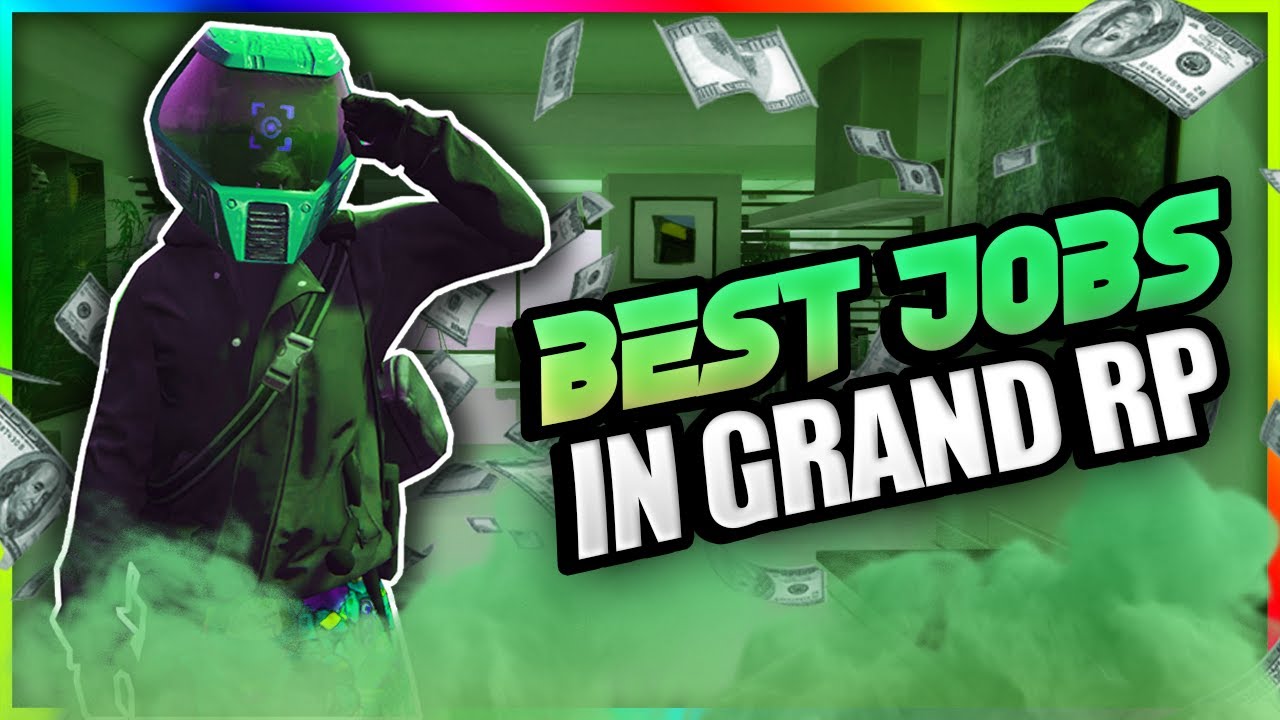 Grand RP: Best Jobs To Get Rich FAST! Earn Money Easy In Grand RP ...