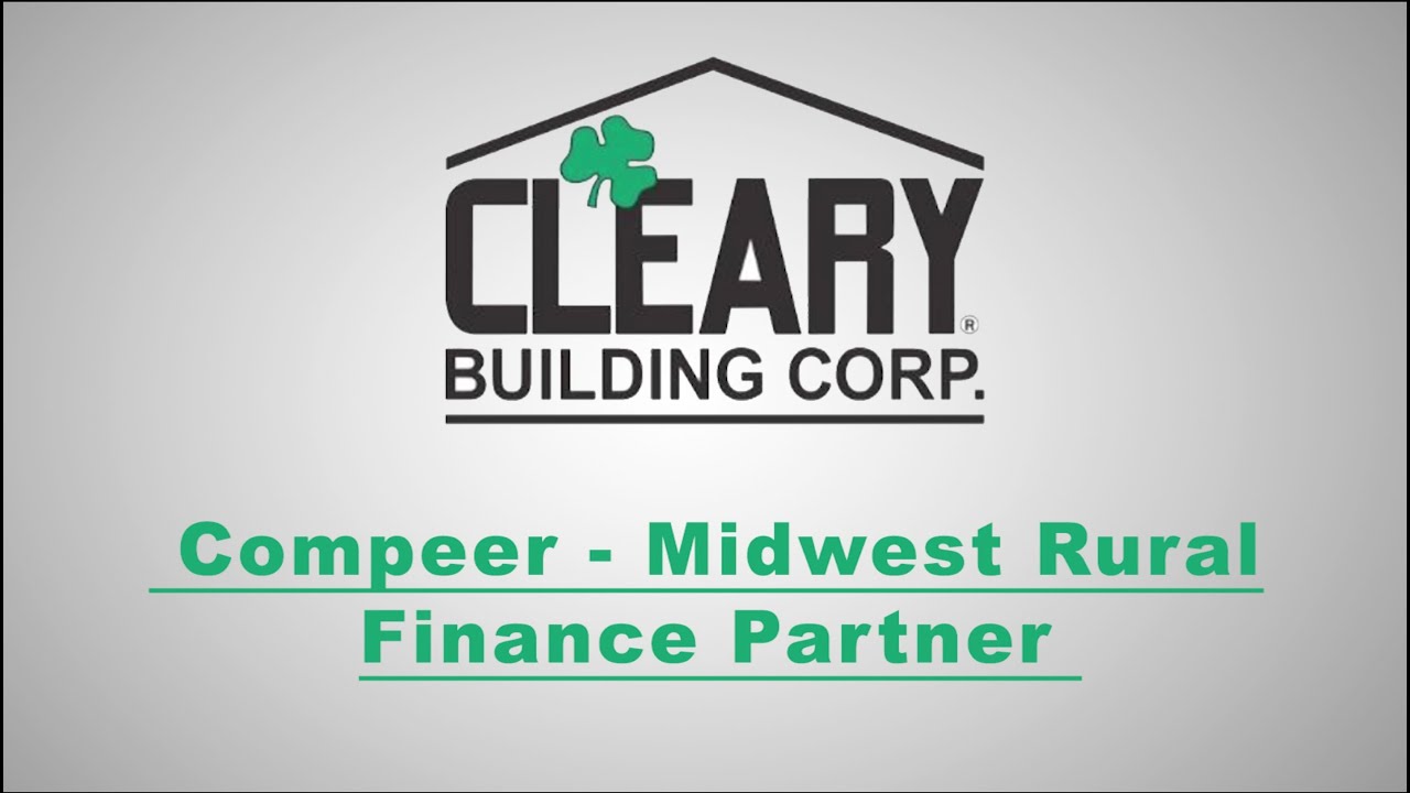 Cleary Building Corp - Compeer - Midwest Rural Finance Partner - YouTube