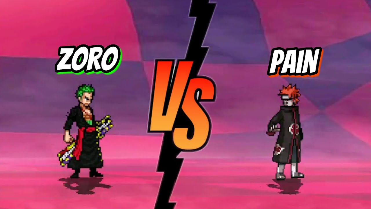 Zoro Vs Pain naruto x one piece fights / mugen - YouTube
