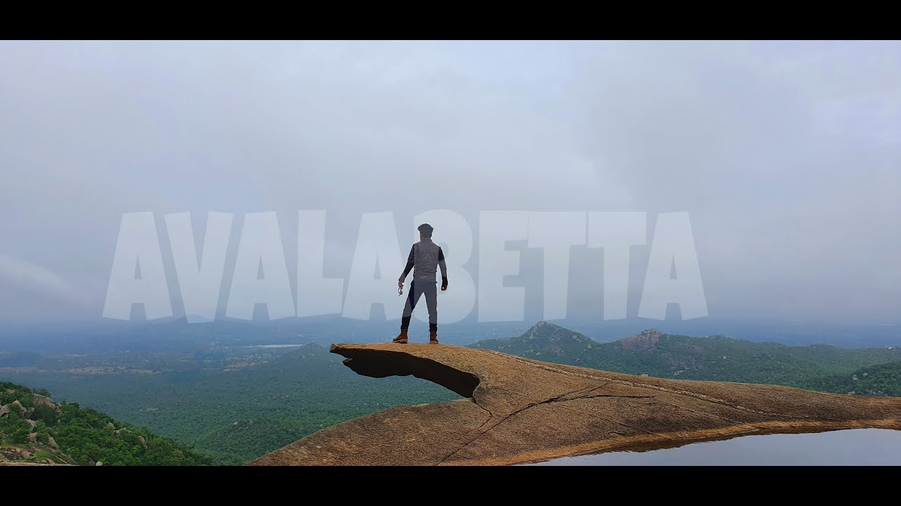 AVALABETTA HILL | A must visit place near Bangalore - YouTube