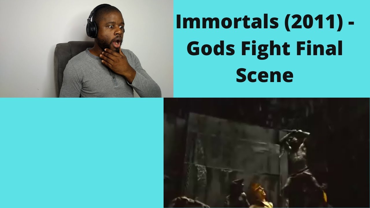Immortals (2011) - Gods Fight Final Scene-REACTION!!!! - YouTube
