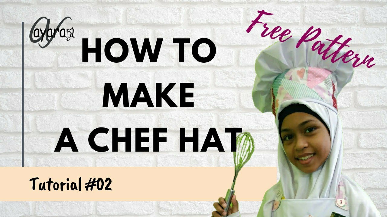 HOW TO MAKE A CHEF HAT | Fabric Scraps Idea | Chef Hat Making Step by ...