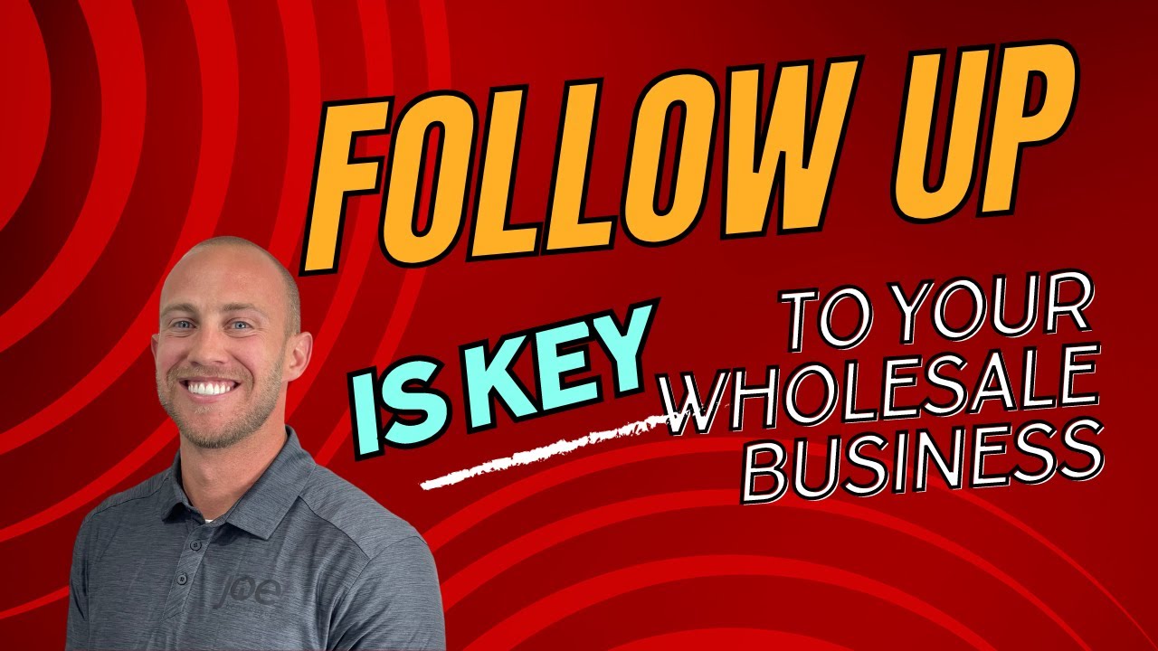 Follow up is key to your Wholesale Business! - YouTube