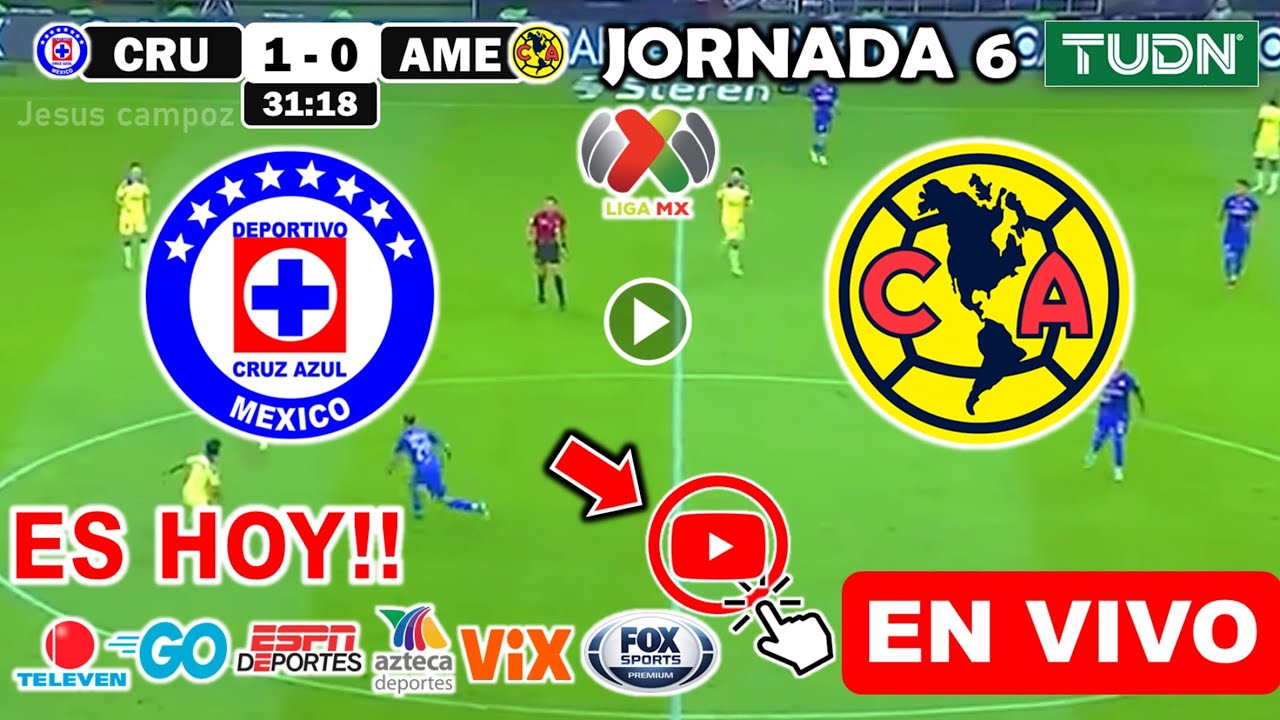 Cruz Azul vs. América en vivo, donde ver, a que hora juega Cruz Azul vs ...