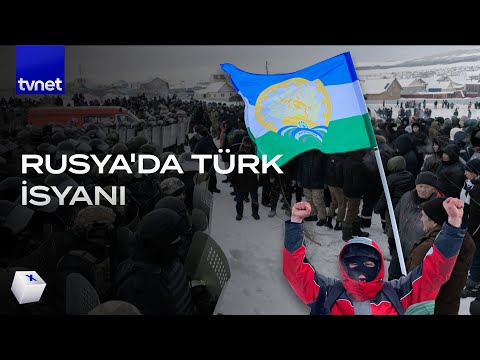 Rusya'daki Türkler neden isyan ediyor?
