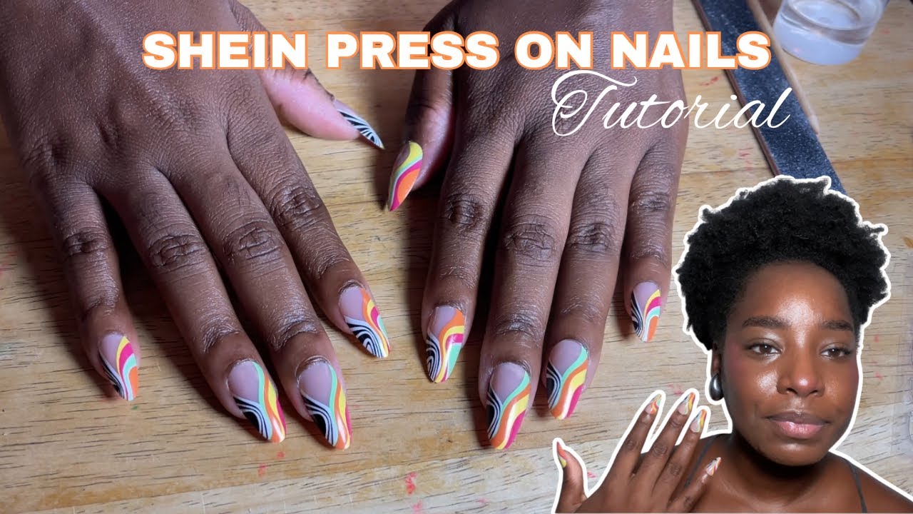 Shein Press On Nails Tutorial! 💅🏾 | How to make your nails look natural ...