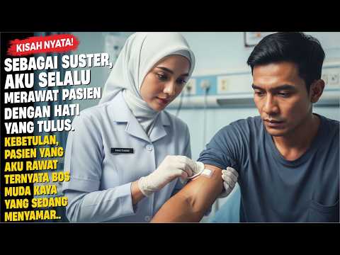 PEKERJAANKU SEBAGAI SUSTER, AKU SELALU MERAWAT PASIEN DENGAN HATI YANG TULUS. KEBETULAN, PASIEN ITU.