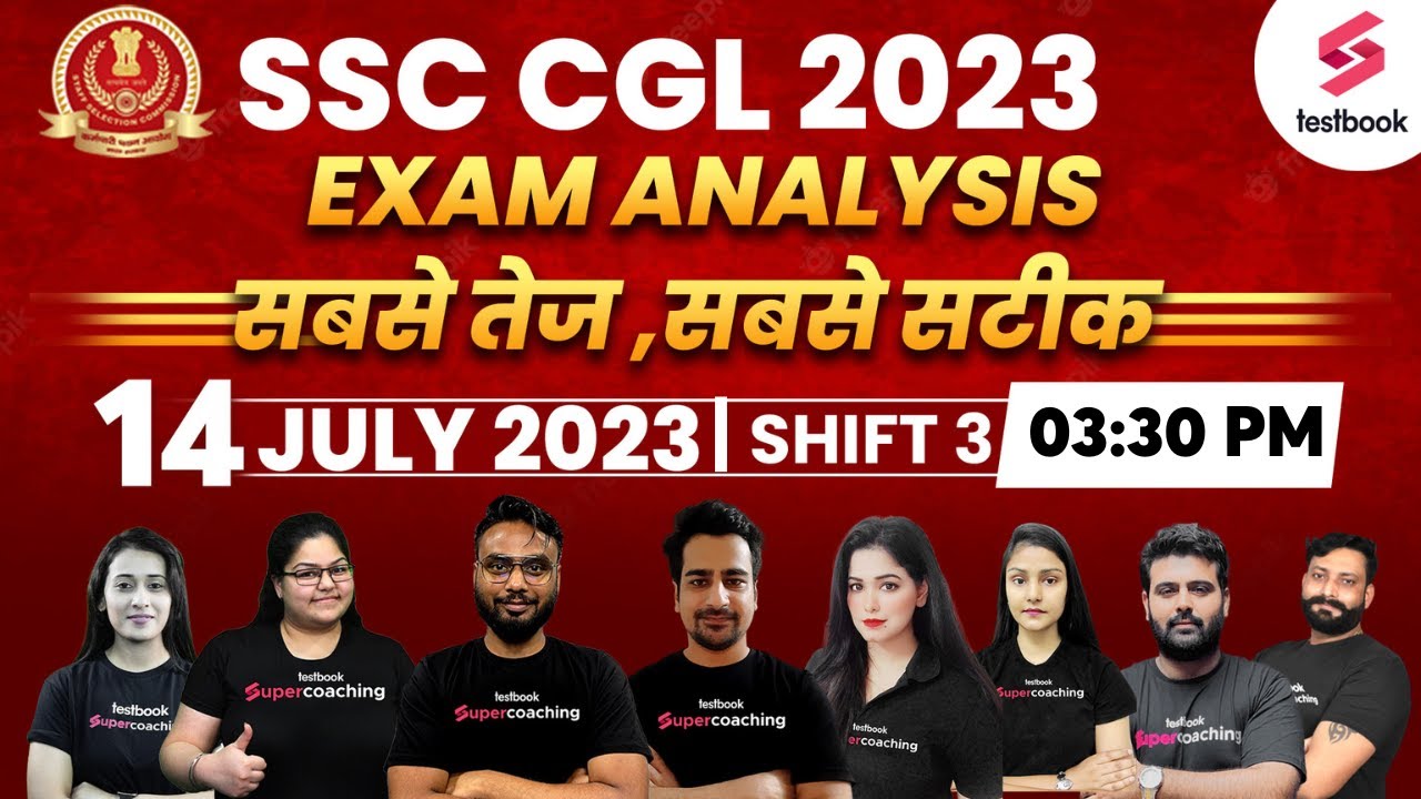 SSC CGL Exam Analysis 2023 | 14 July 2023 | Shift 3 | SSC CGL Answer ...