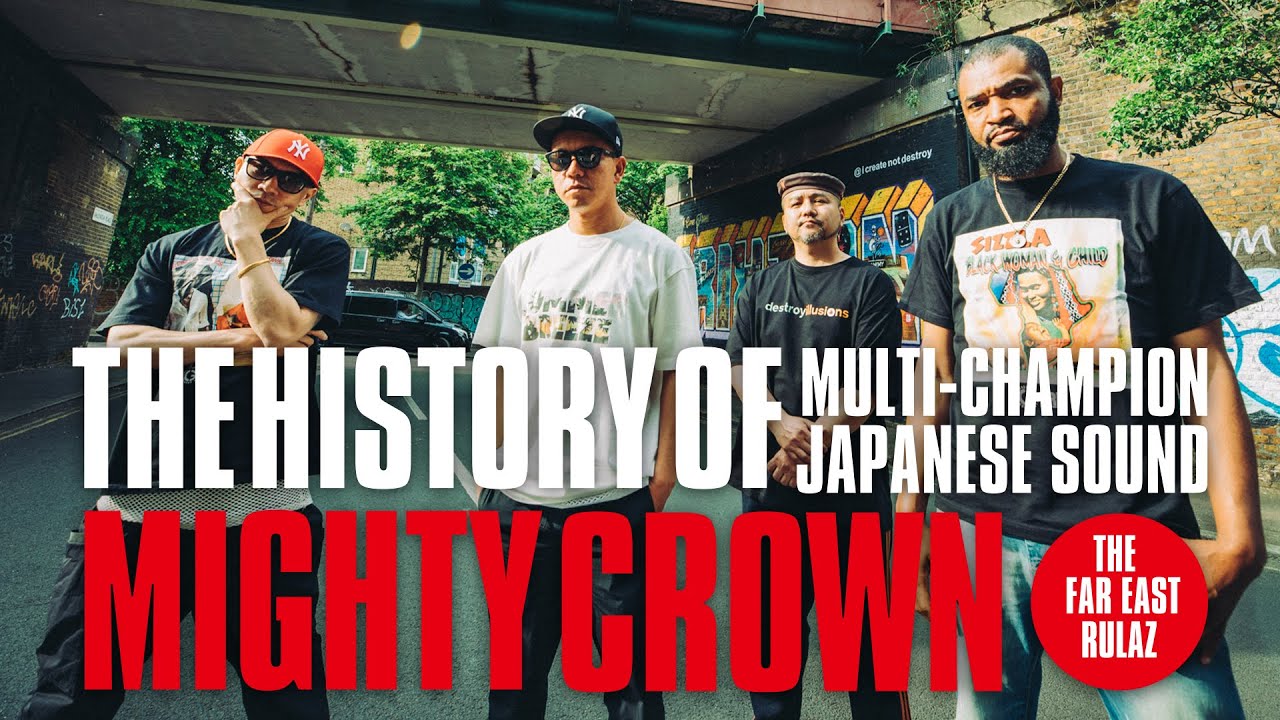 The History of Multi-Champion Japanese Sound : Mighty Crown The Far ...