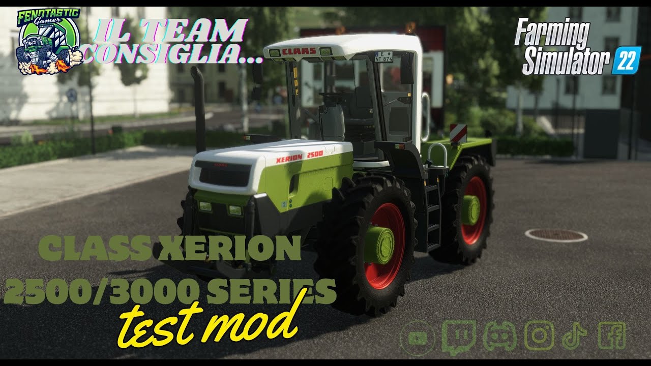 CLASS XERION 2500/3000 SERIES - TEST MOD(Console/Pc)-Fs22-IL TEAM ...