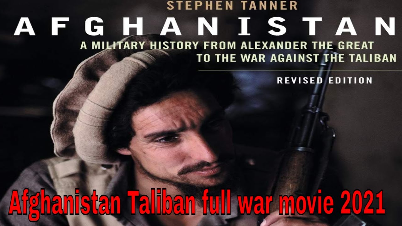 Afghanistan Taliban war movie in hd | Taliban Afghanistan latest movie ...