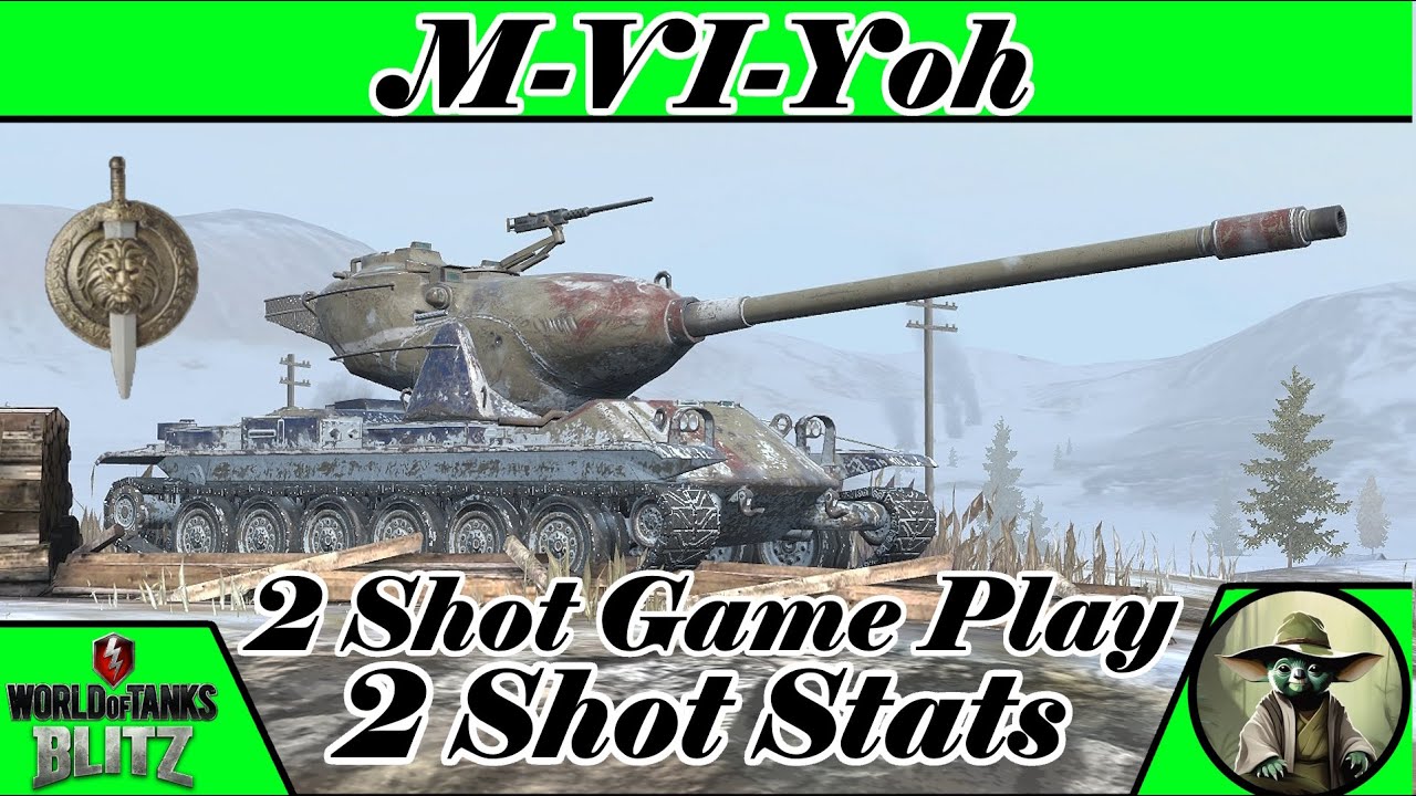 M-VI-Yoh - Which Gun Do You Use?????? - World of Tanks Blitz - YouTube