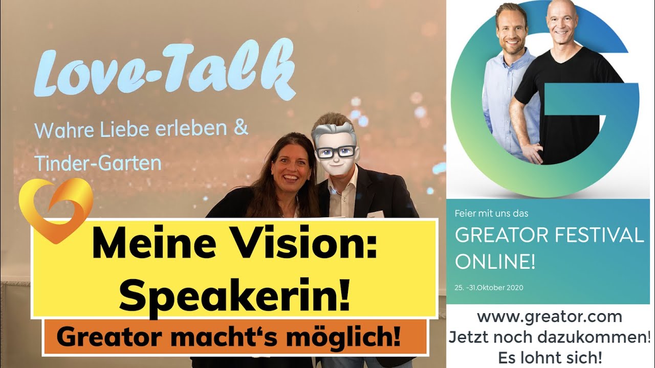 Meine Vision: Speaker bei GREATOR und sonstwo! - YouTube