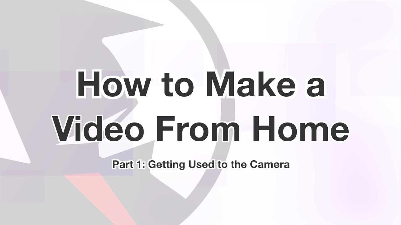 How to Make a Video From Home - YouTube