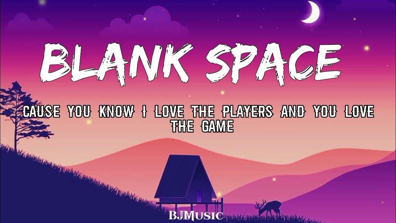 Blank Space (lyrics)~ Taylor Swift - YouTube