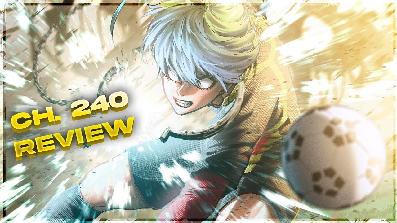 Let's Talk about The New NEL Ranking of Chapter 240 ! (BLLK Podcast ...