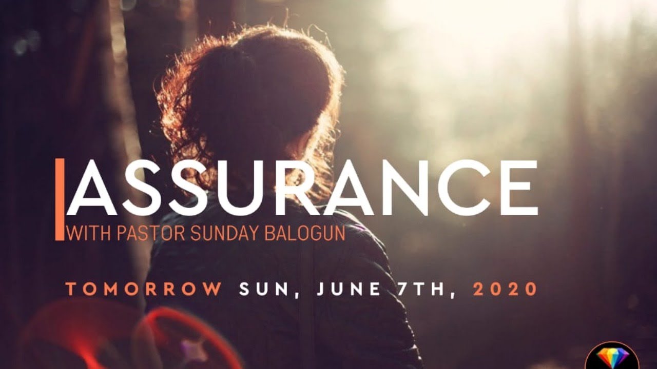 Rainbow Charismatic Centre | Pastor Sunday Balogun | Assurance | 07-06 ...